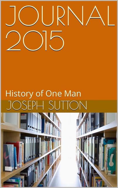 JOURNAL 2015: History of One Man | Joseph Sutton